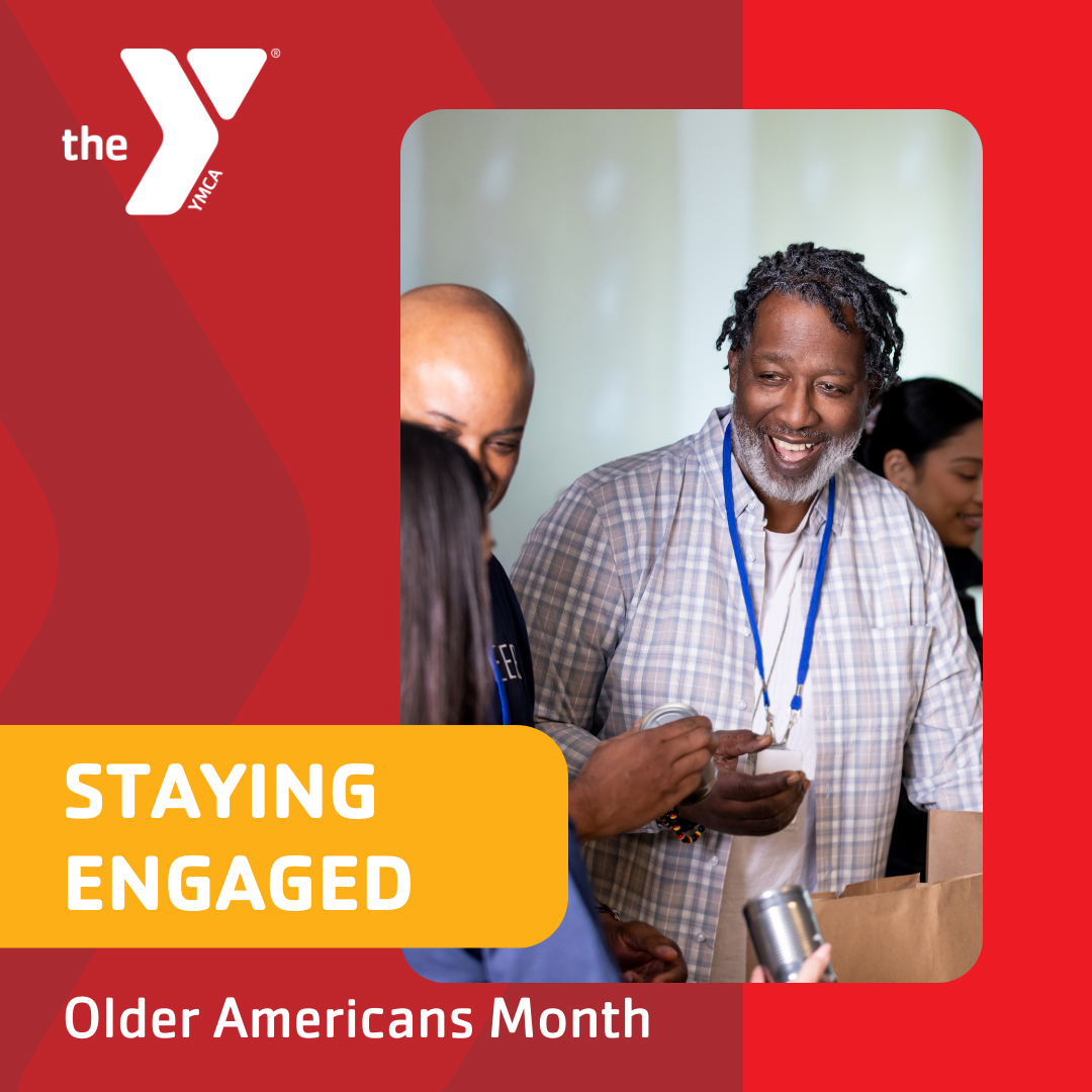 Four Tips on Finding Fulfillment During Older Americans Month | Frederick County YMCA